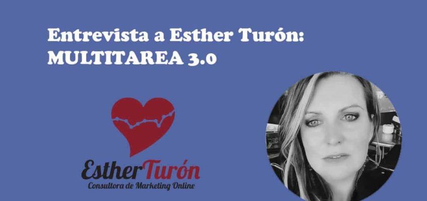 Esther Turon multitarea-3-0, Marketing, SEO, Social Media